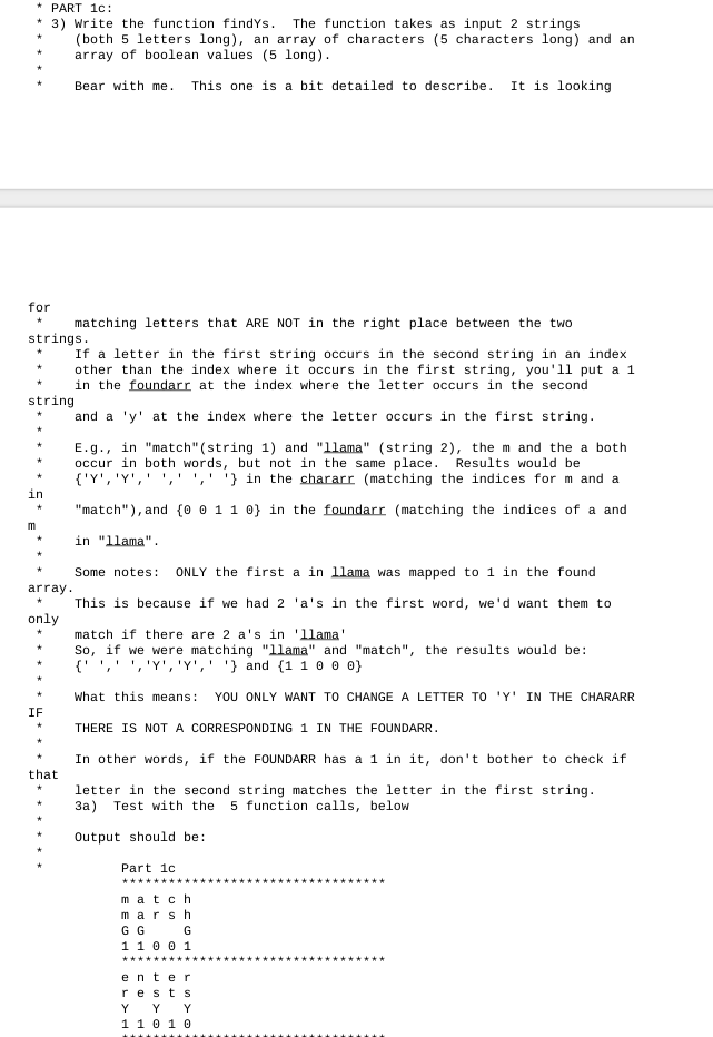 Solved * PART 1c: * 3) Write the function findYs. The | Chegg.com