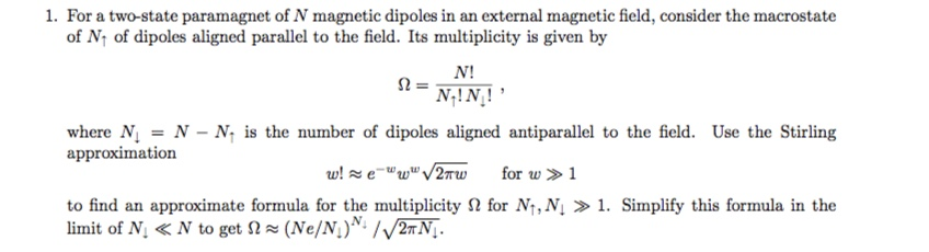 Solved 1. For a two-state paramagnet of N magnetic dipoles | Chegg.com