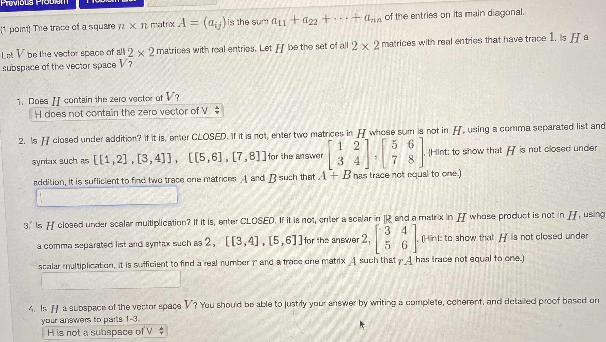 Solved point) The trace of a square n×n matrix A=(aij) is | Chegg.com