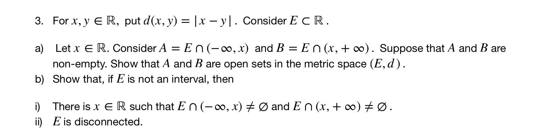 Solved For x,yinR, put d(x,y)=|x-y|. ﻿Consider EsubR.axinR. | Chegg.com
