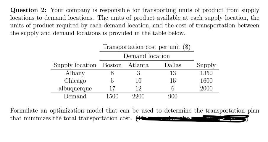 Solved Question 2: Your company is responsible for | Chegg.com