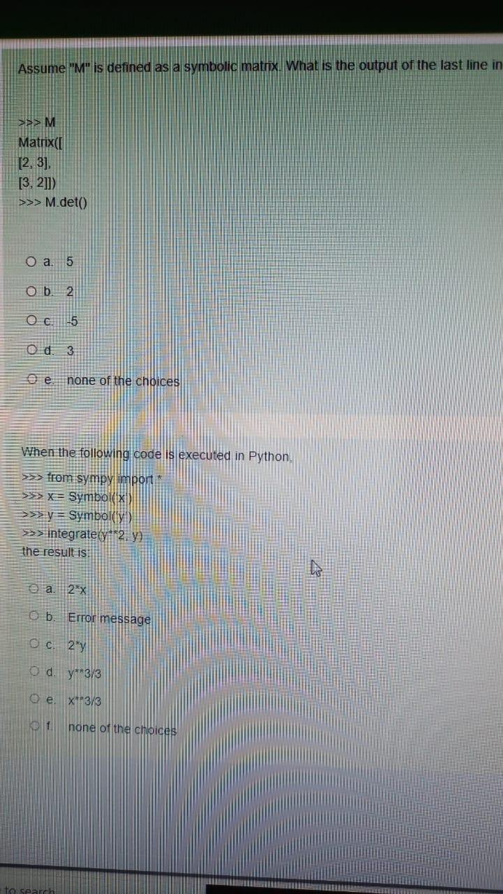 Solved Assume "M" is defined as a symbolic matrix. What is | Chegg.com