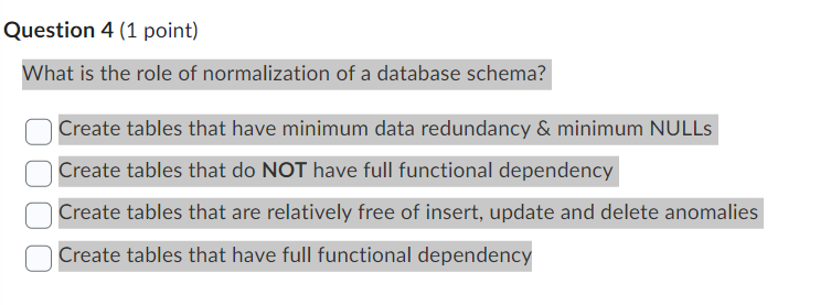 Solved Question 4 (1 point) What is the role of | Chegg.com