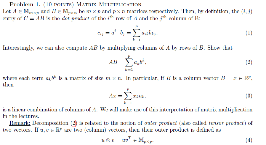 Problem 1. (10 Points) Matrix Multiplication Let | Chegg.com