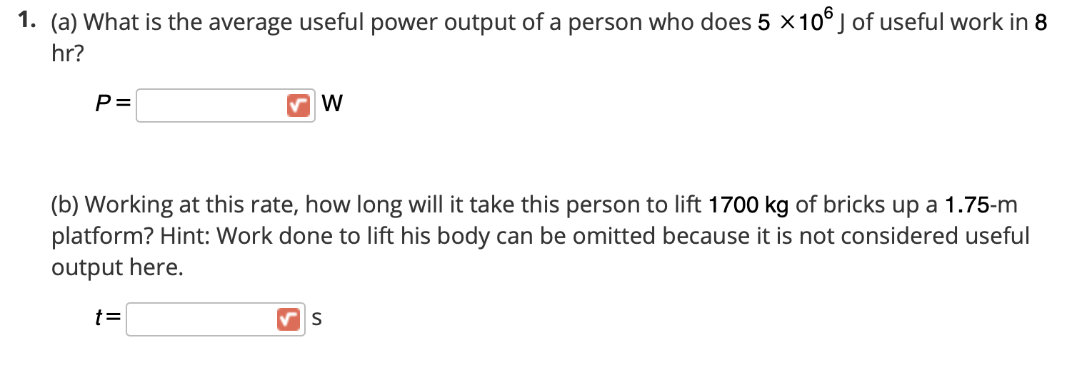 Solved 1. (a) What is the average useful power output of a | Chegg.com