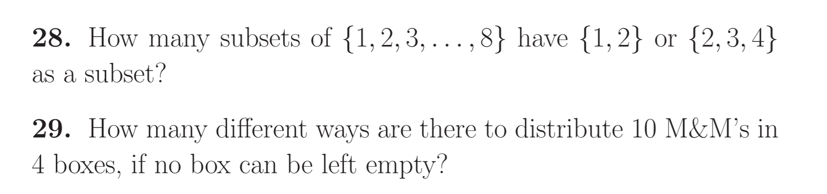Solved 2 26. How many subsets of {1, 2, 3, ...,8} have {1, | Chegg.com