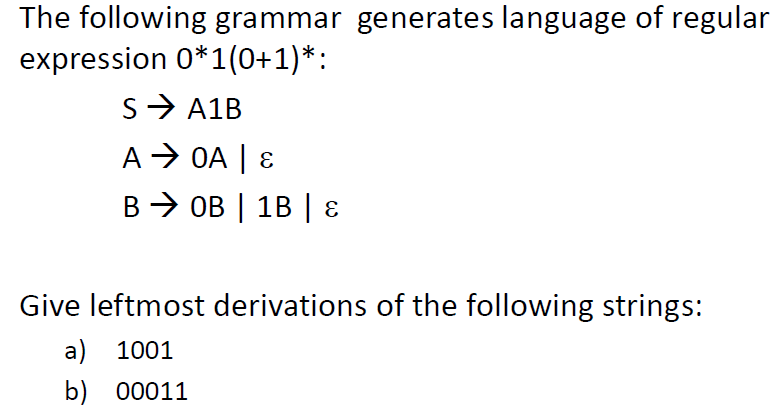 Solved The Following Grammar Generates Language Of Regular 0460