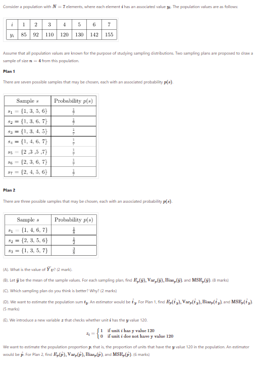 Solved Consider a population with N=7 elements, where esch | Chegg.com