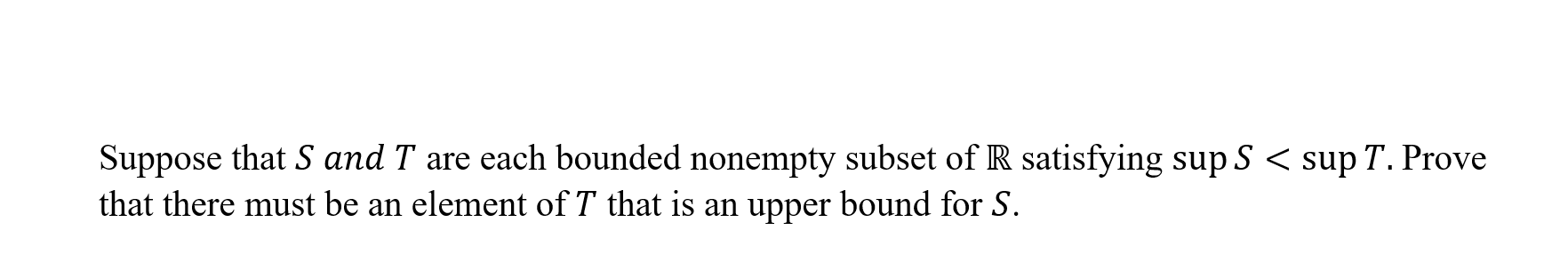 Solved Suppose That S And T Are Each Bounded Nonempty Subset 