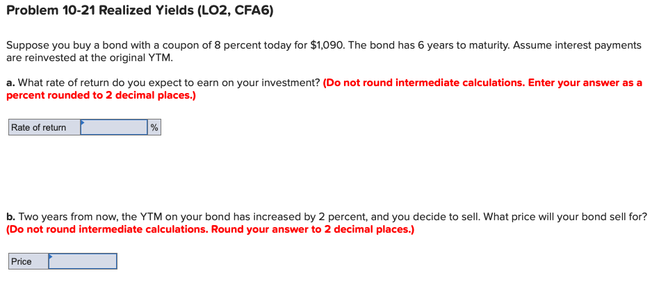Solved Problem 10 21 Realized Yields LO2 CFA6 Suppose You Chegg solved-problem-10-21-realized-yields-lo2-cfa6-suppose-you-chegg