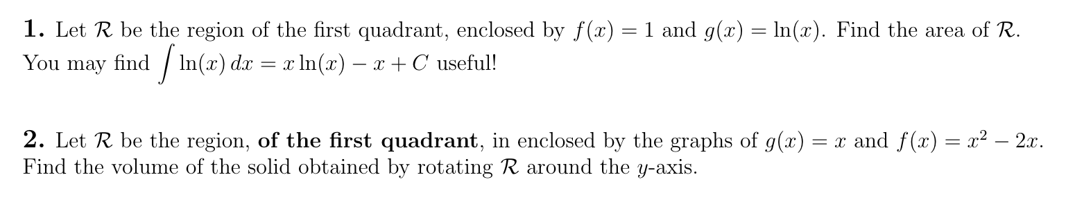 Solved 1. ﻿Let R ﻿be the region of the first quadrant, | Chegg.com