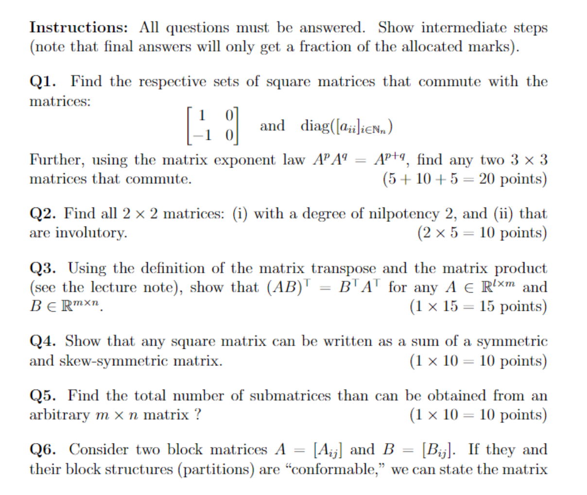 Solved Q1. Find the respective sets of square matrices that | Chegg.com