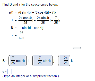Solved Find B and τ for the space curve below. | Chegg.com