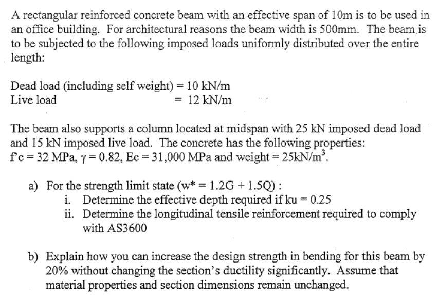 Solved A rectangular reinforced concrete beam with an | Chegg.com