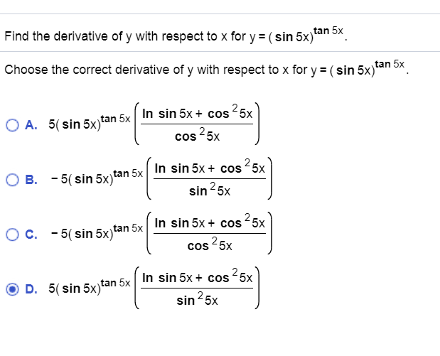 Solved Find the derivative of y with respect to x for y= | Chegg.com