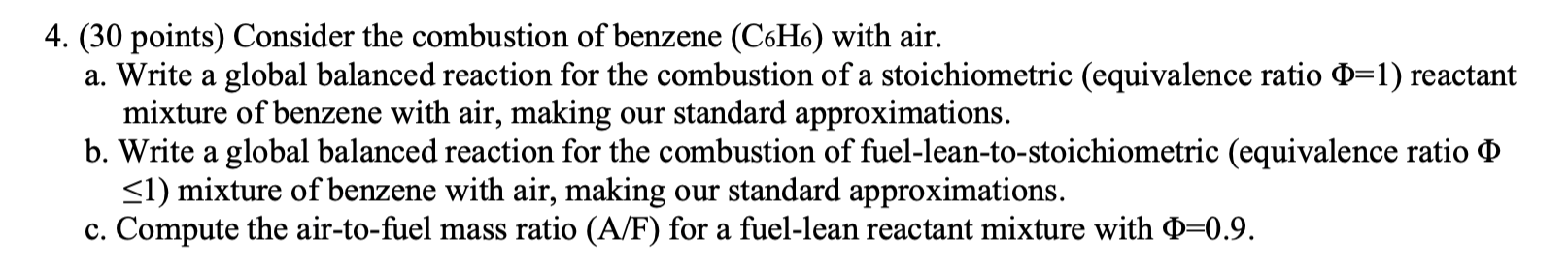 Solved 4. ( 30 points) Consider the combustion of benzene | Chegg.com