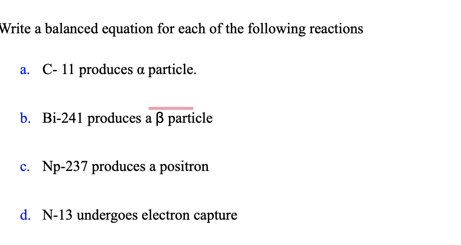 Solved 2) Write the nuclide notation, including charge | Chegg.com