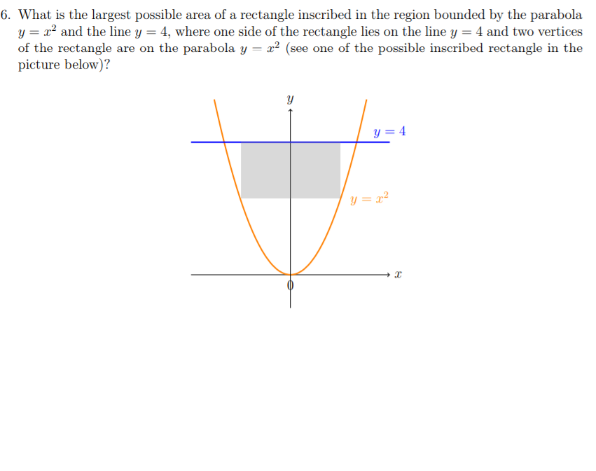 Solved 6. What is the largest possible area of a rectangle | Chegg.com