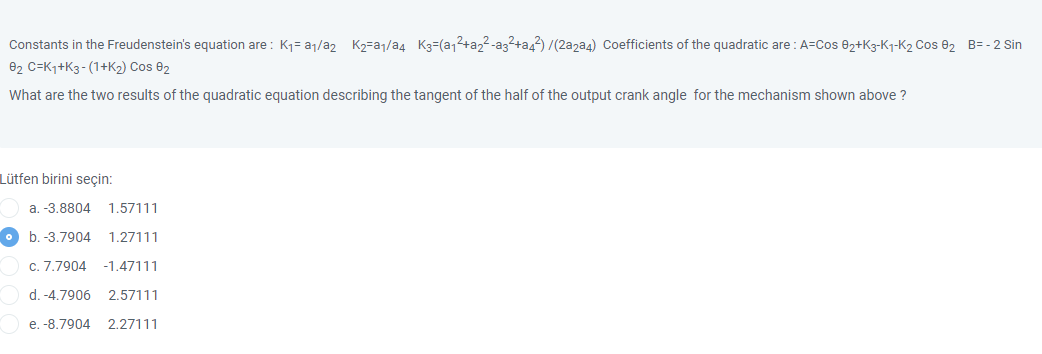 Solved Constants in the Freudenstein's equation are: | Chegg.com