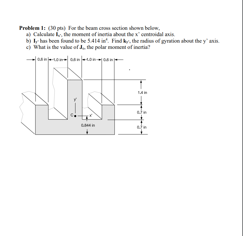 Solved Problem 1: (30 pts) For the beam cross section shown | Chegg.com