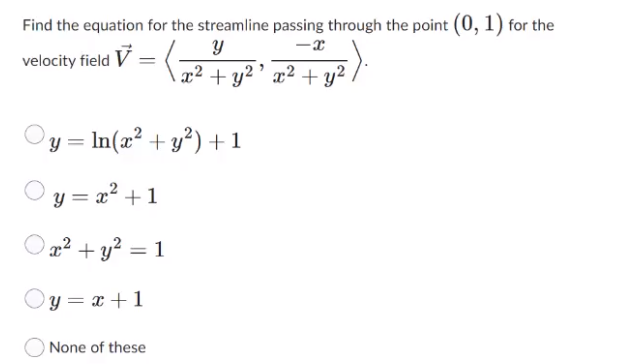 Solved Find The Equation For The Streamline Passing Through