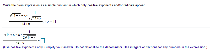 Solved Write the given expression as a single quotient in | Chegg.com