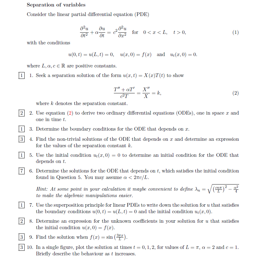 Solved Separation of variables Consider the linear partial | Chegg.com