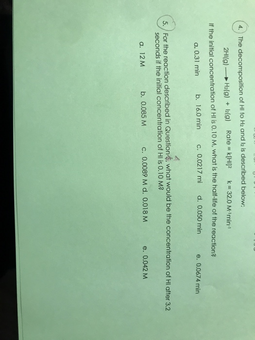 Solved 4. The decomposition of HI to H2 and l2 is described | Chegg.com