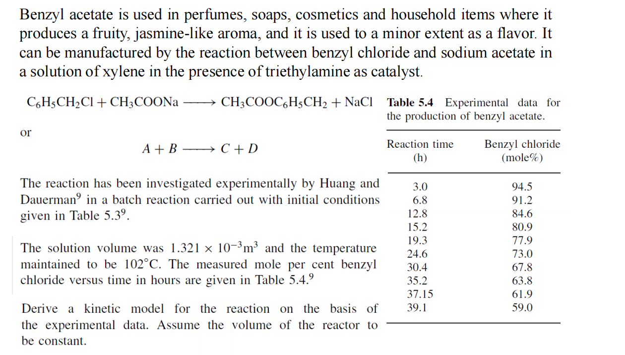 Benzyl acetate is used in perfumes, soaps, cosmetics | Chegg.com