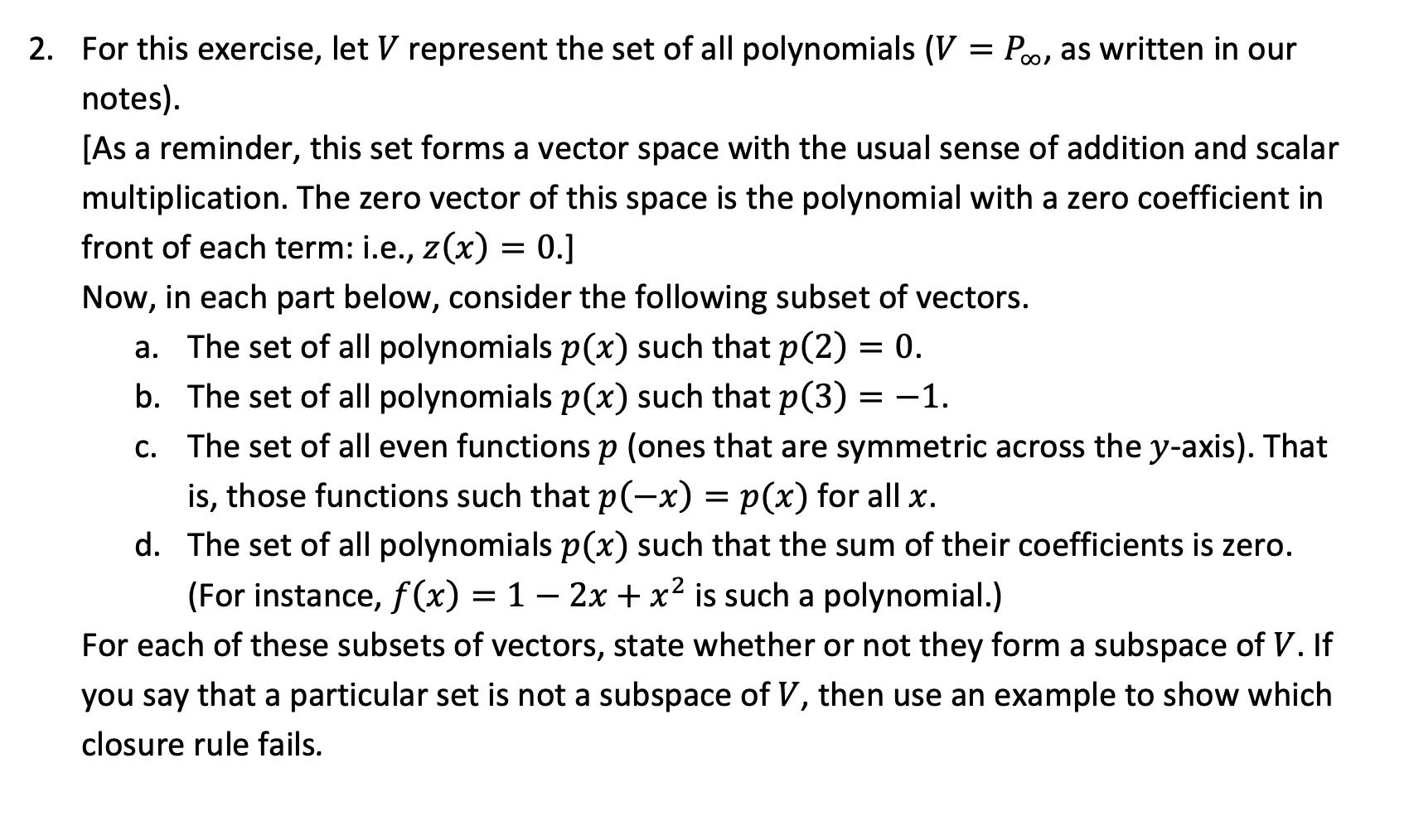 Solved 2. For this exercise, let V represent the set of all | Chegg.com