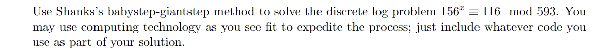 Solved Use Shanks's babystep-giantstep method to solve the | Chegg.com