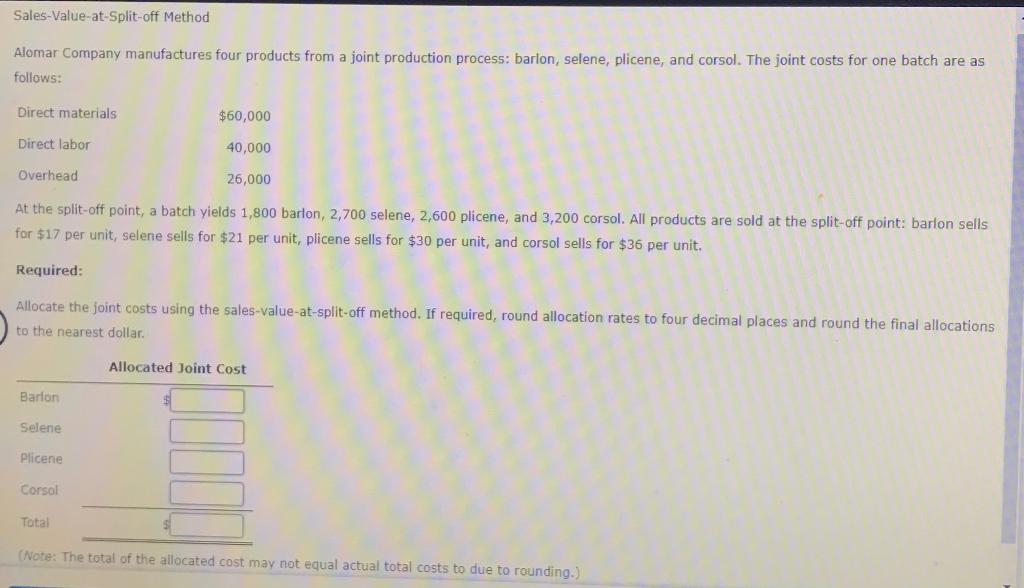 Solved Sales-Value-at-Split-off Method Alomar Company | Chegg.com