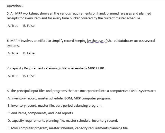 Solved Question 5 5. An MRP worksheet shows all the various | Chegg.com