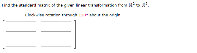Solved: Find The Standard Matrix Of The Given Linear Trans... | Chegg.com