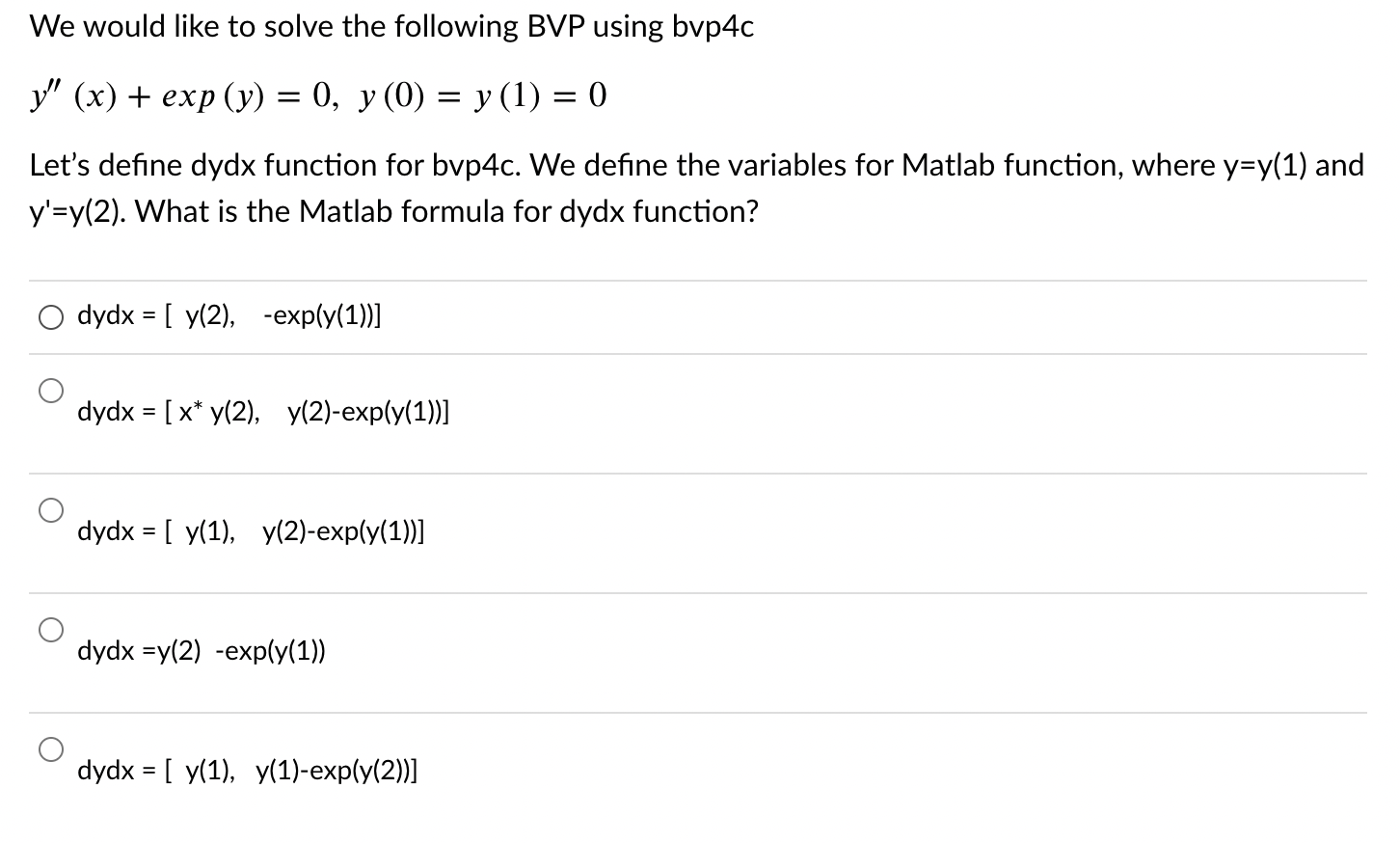 Solved We would like to solve the following BVP using bvp4c | Chegg.com