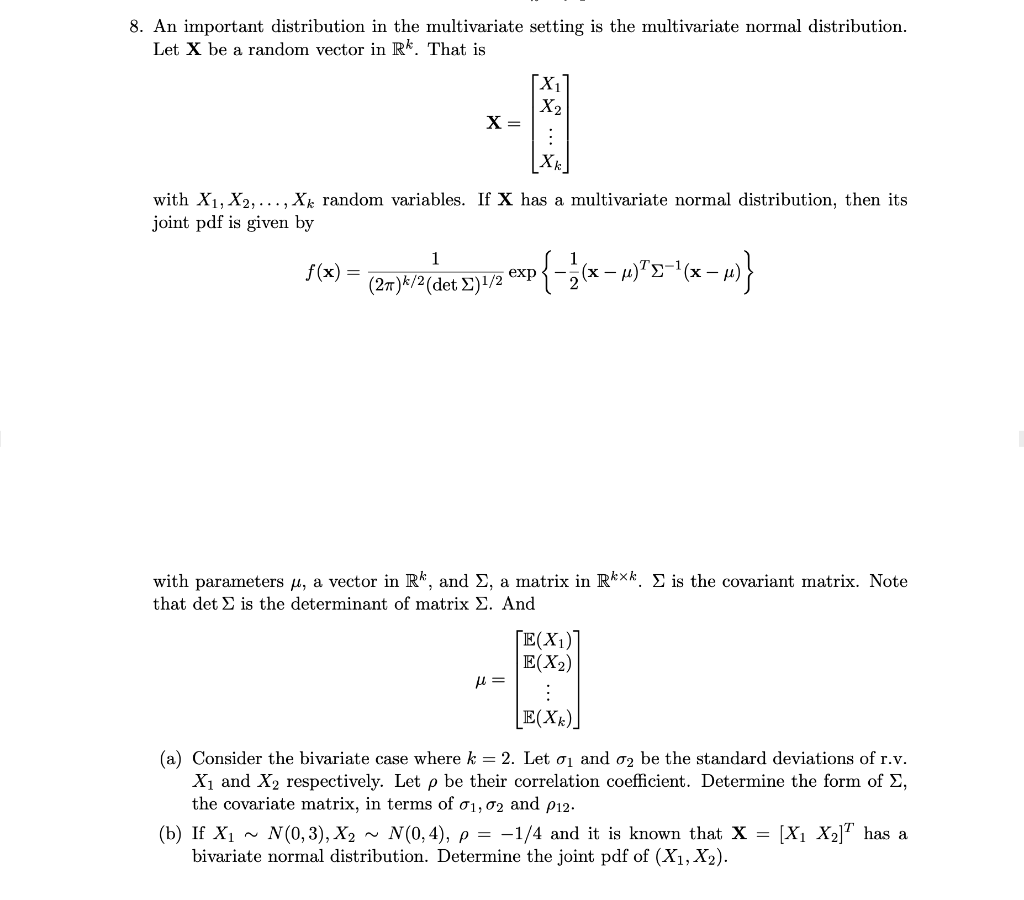 Solved 8. An important distribution in the multivariate | Chegg.com