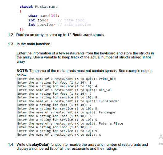 Solved Using C++, Create a struct called Restaurant that | Chegg.com Solved Using C++, Create a struct called Restaurant that | Chegg.com