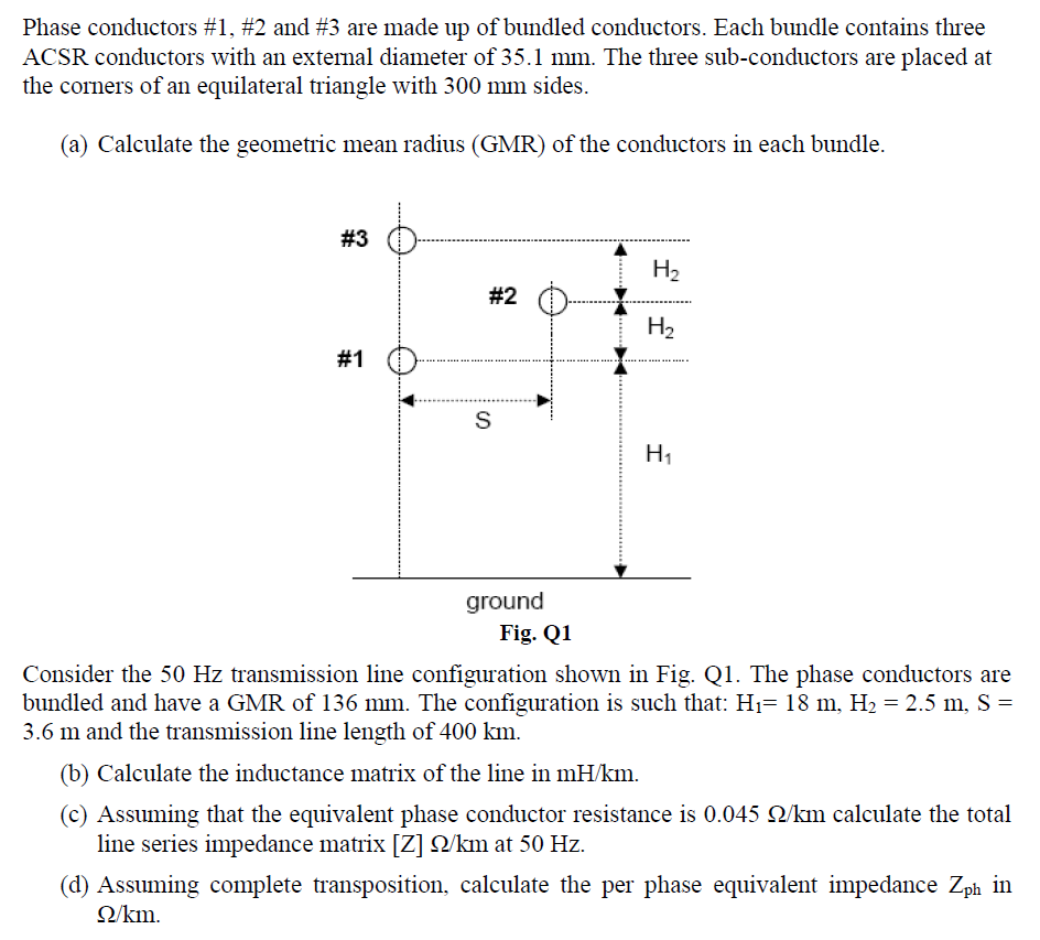 Solved Phase conductors #1, #2 and #3 are made up of bundled | Chegg.com
