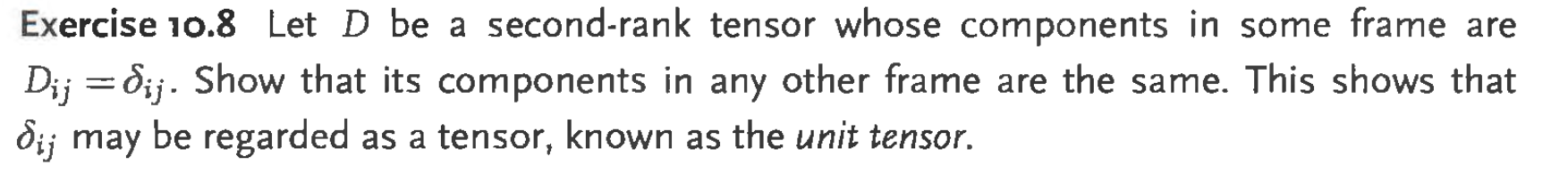 Solved Exercise 10.8 Let D be a second-rank tensor whose | Chegg.com