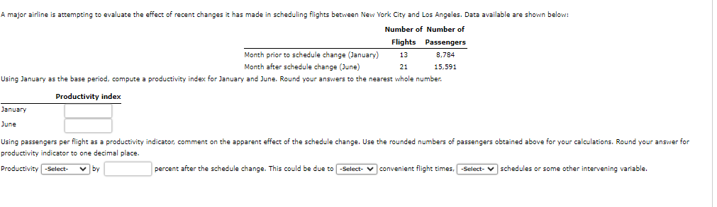 Solved rroductivity indicator to one decimal place. | Chegg.com
