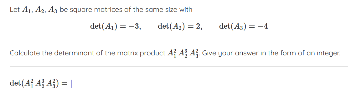 Solved Let A1,A2,A3 ﻿be square matrices of the same size | Chegg.com