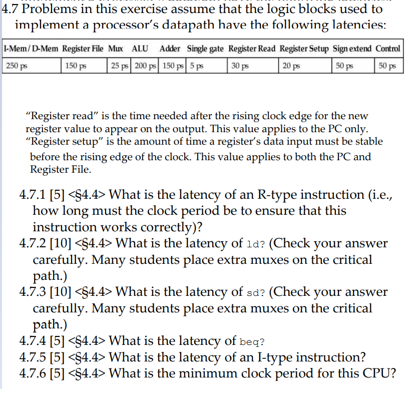 4.7 Problems in this exercise assume that the logic | Chegg.com
