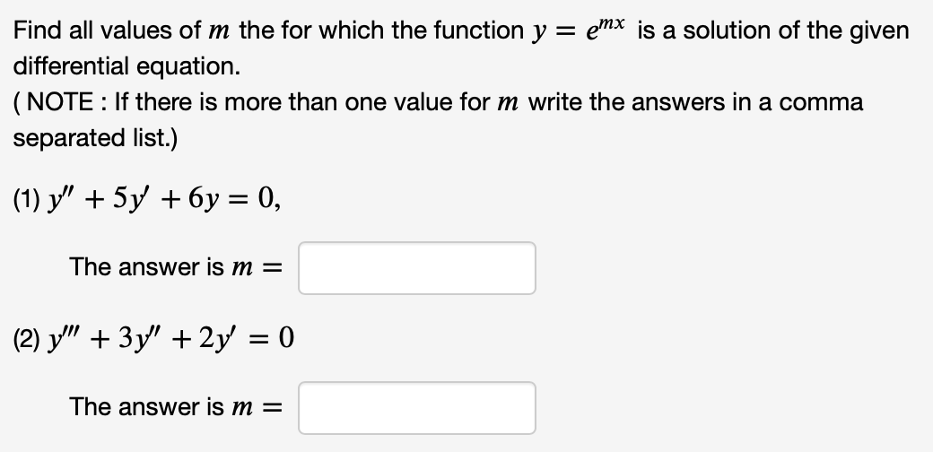 Solved Find all values of m the for which the function y = | Chegg.com