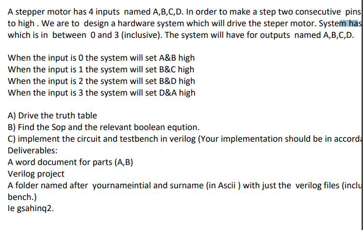 Solved A stepper motor has 4 inputs named A,B,C,D. In order | Chegg.com