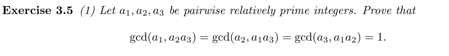 Solved Let a1, a2, a3, be pairwise relatively prime | Chegg.com