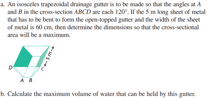 Solved An isosceles trapezoidal drainage gutter is to be | Chegg.com