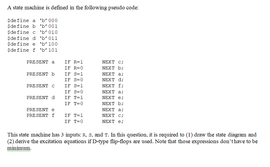 Solved A state machine is defined in the following pseudo | Chegg.com