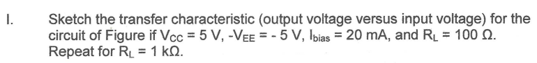 Solved Sketch the transfer characteristic (output voltage | Chegg.com