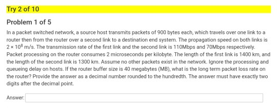 Solved Try 2 of 10 Problem 1 of 5 In a packet switched | Chegg.com