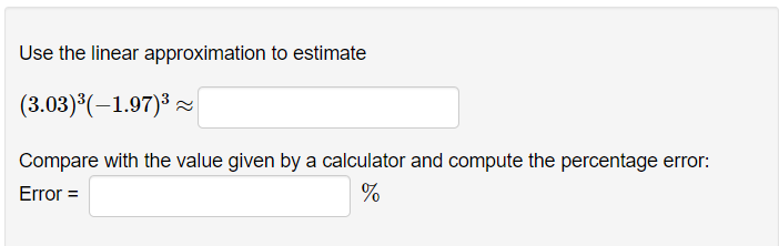 Solved Use the linear approximation to estimate | Chegg.com